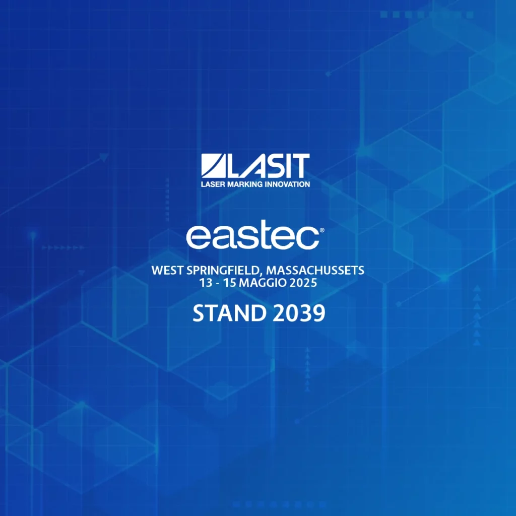 LASIT - EASTEC 2025 fiera USA