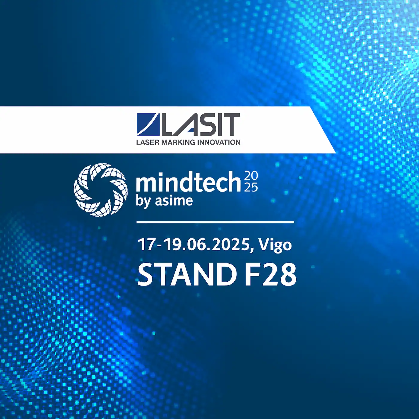 LASIT fiera MindTech in Spagna - Vigo